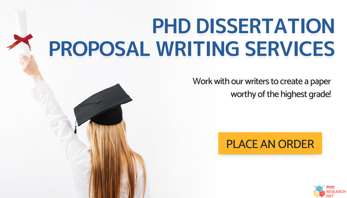 PhD Dissertation Proposal Writing Services PhD Dissertation Proposal Writing Services