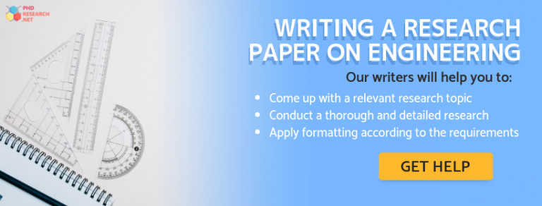 Engineering Research Paper Written by Top-Notch Approaches
